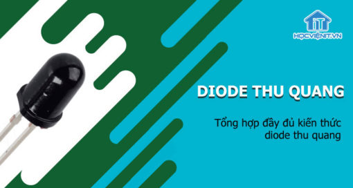 Tổng hợp đầy đủ kiến thức về diode thu quang – Dạy sửa Laptop uy tín ...